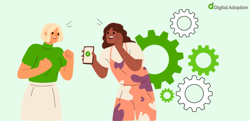 The Complete Guide To Achieving Digital Adoption