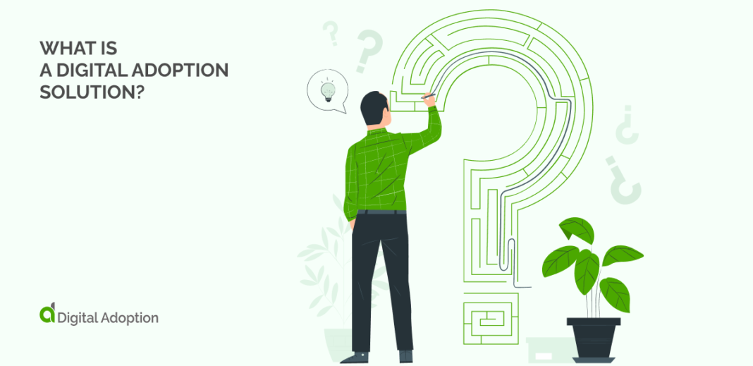Digital Adoption Solutions: What They Are And How To Choose One
