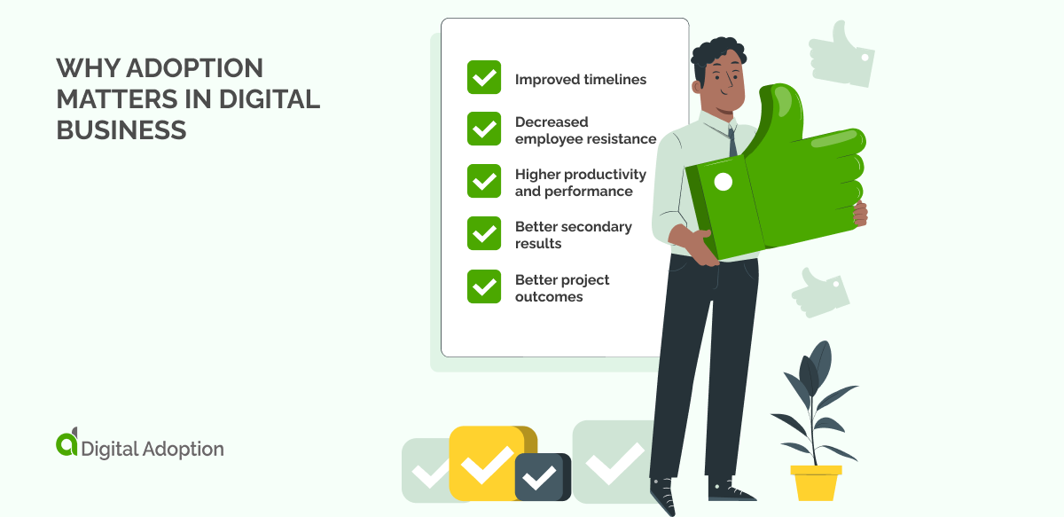 In Digital Business – Adoption Is The Most Important Process