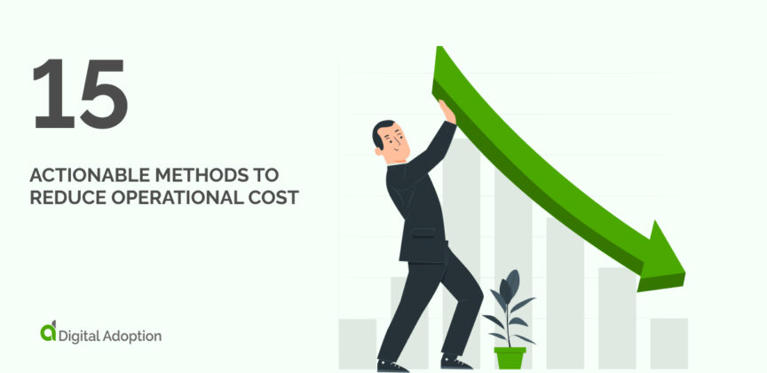 15 Actionable Methods To Reduce Operational Costs 15 Actionable Methods To Reduce Operational Costs