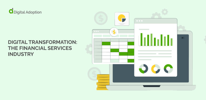 Digital Transformation: The Financial Services Industry