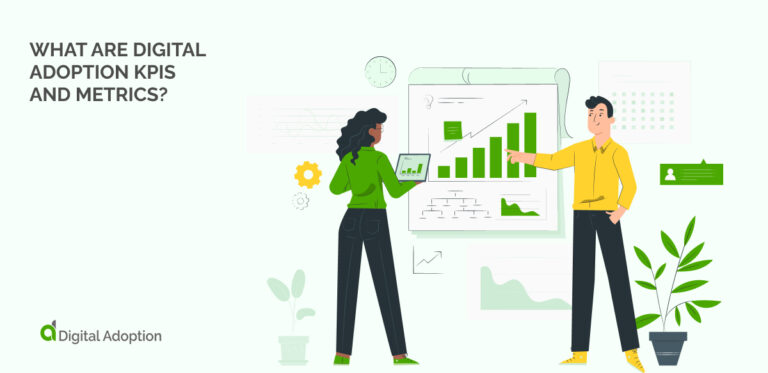 How to Measure & Track Digital Adoption With KPIs & Metrics
