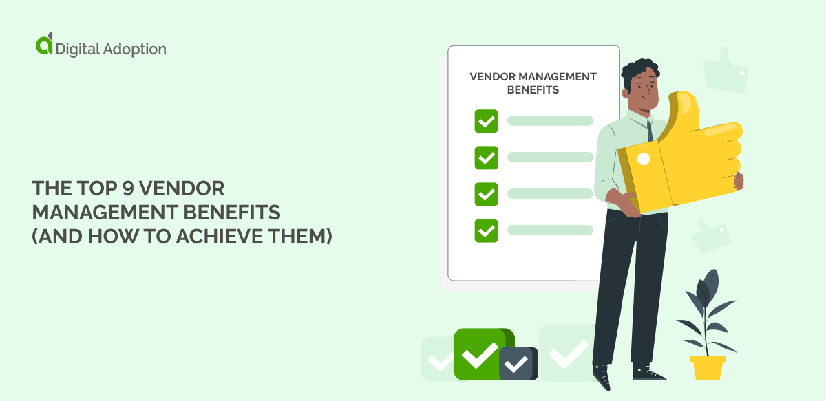 The top nine vendor management benefits (and how to achieve them)