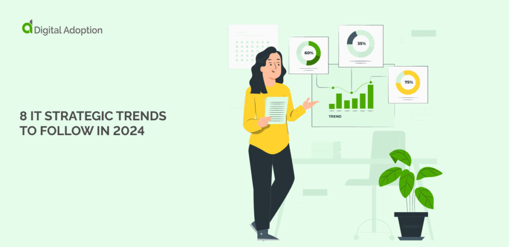 8 IT Strategic Trends to Follow