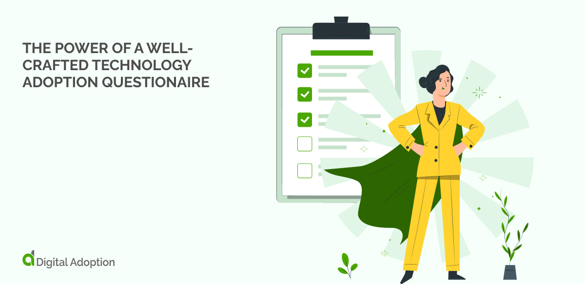 What to Include in Your Technology Adoption Questionnaire
