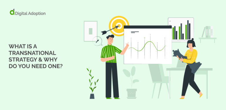 What Is A Transnational Strategy & Why Do You Need One?