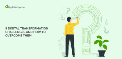 9 Digital transformation challenges and how to overcome them