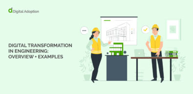 Digital Transformation in Engineering: Overview + Examples