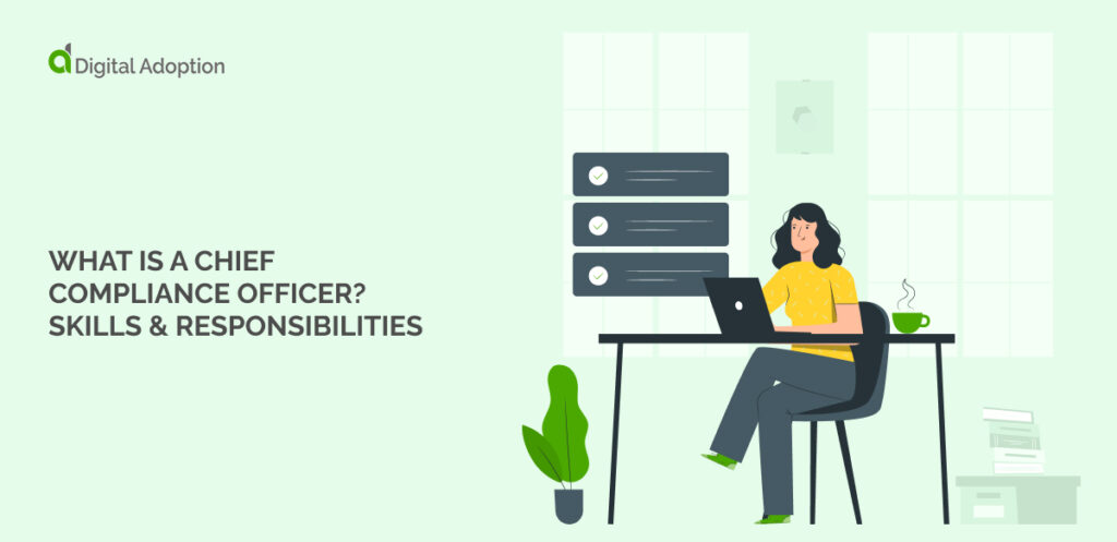 What is a chief compliance officer? Skills & Responsibilities
