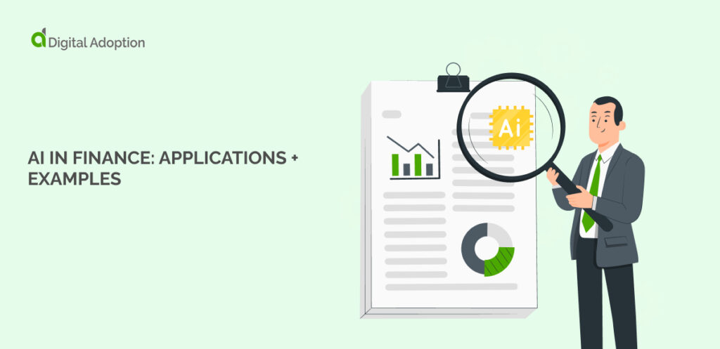 AI in Finance: Applications + Examples