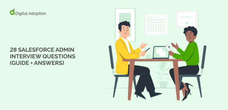 28 Salesforce Admin Interview Questions (guide + answers)