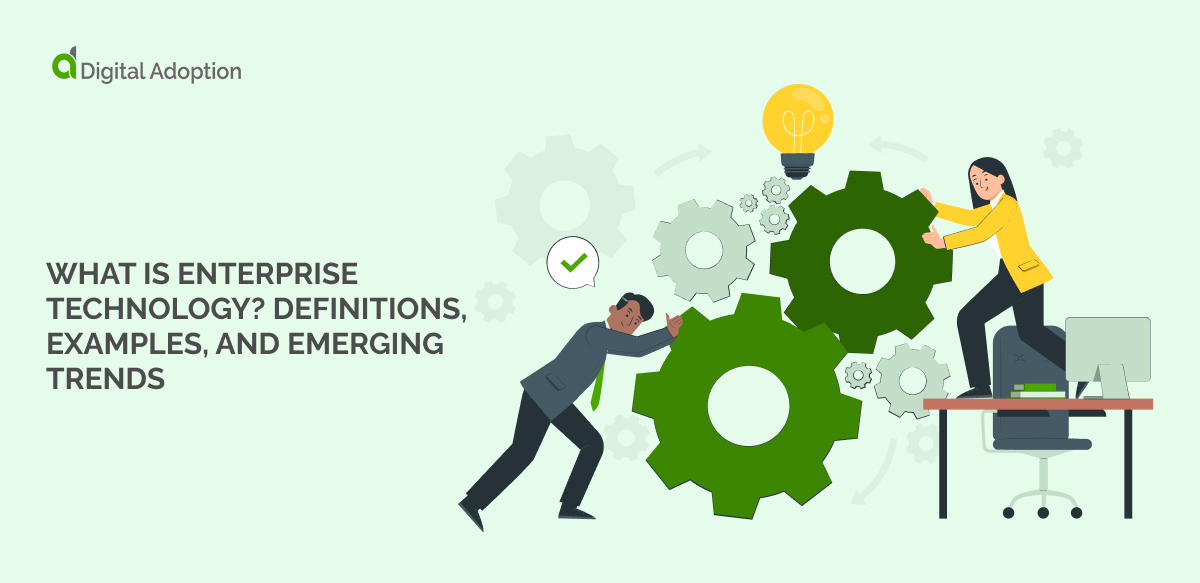 What Is Enterprise Technology? Definitions, Examples, and Emerging Trends
