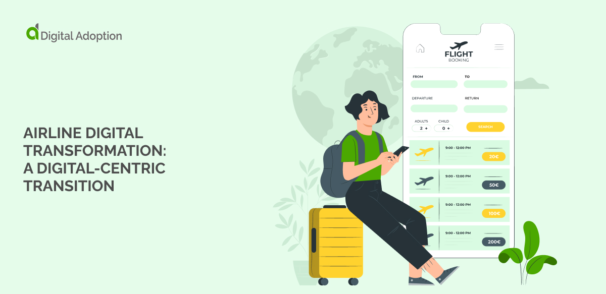 Airline digital transformation: A digital-centric transition