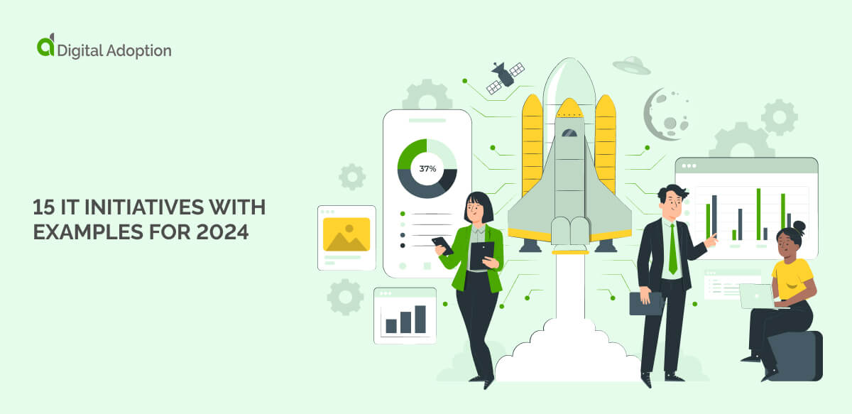 15 IT Initiatives With Examples