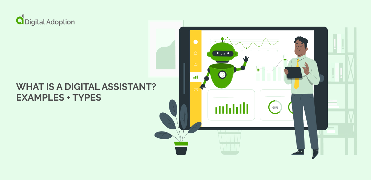What is a Digital Assistant? Examples + Types
