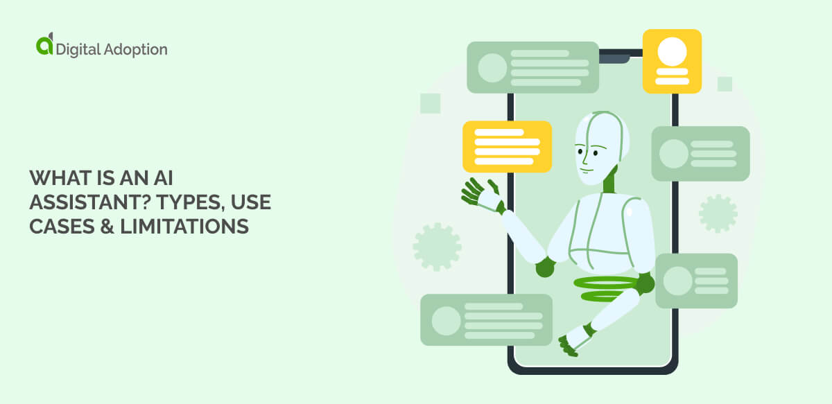 What is an AI assistant? Types, Use Cases & Limitations